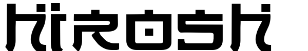 Скачать шрифт Hirosh (Hirosh) - Fontomania.ru